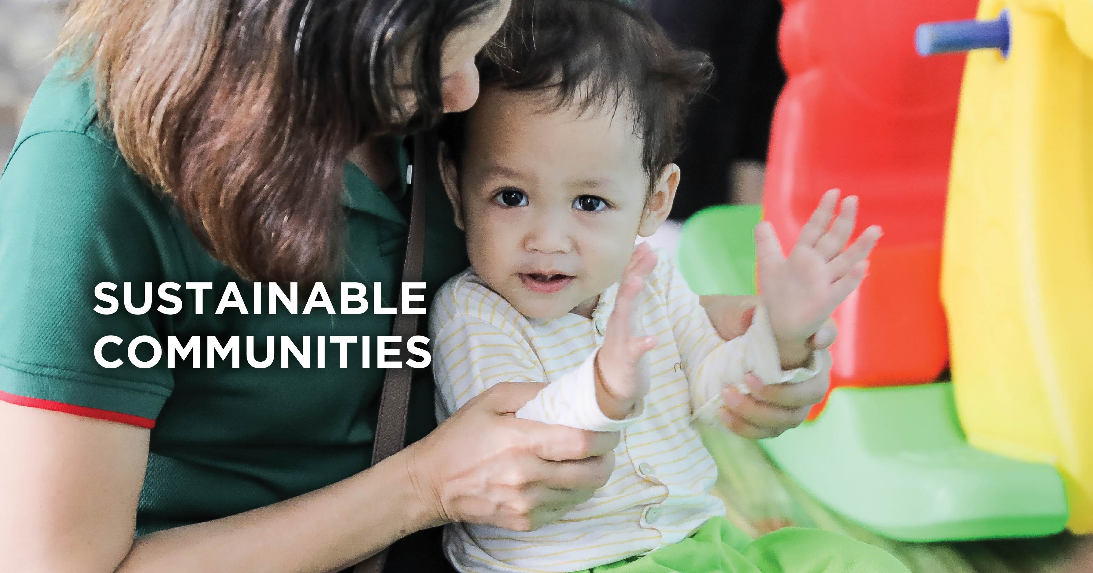 SUSTAINABLE COMMUNITIES - SUSTAINABILITY REPORT 2021